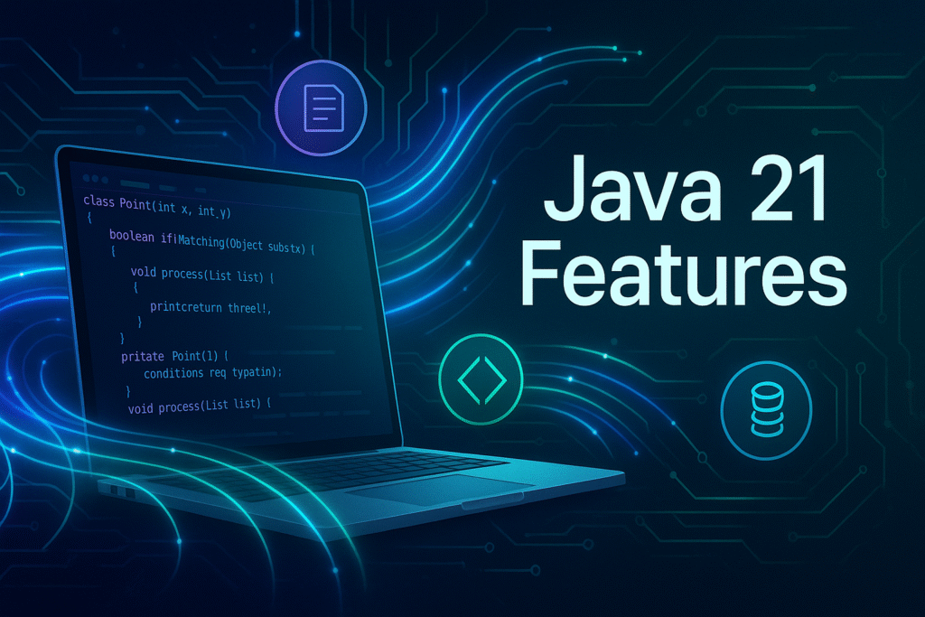 Java 21 Features: A Practical Guide for Developers to Boost Your Coding Skills - JavaDZone